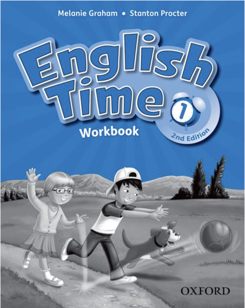 English Time 1 (Workbook) ⋆ OLIVES, Inc. オリーブ語学学校