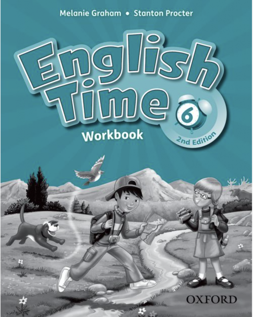 English Time 6 (Workbook) ⋆ OLIVES, Inc. オリーブ語学学校